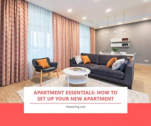 List of Essential Items Needed to Set up Your New Apartment