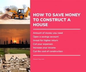 How to Save Money to Build a House in 2021 Fast and Easily